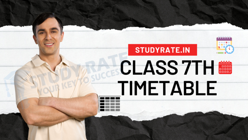 Best Time Table for Class 7 Students - Study Rate